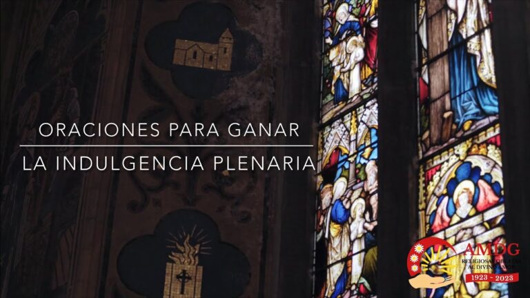 Oraciones para ganar indulgencias plenarias